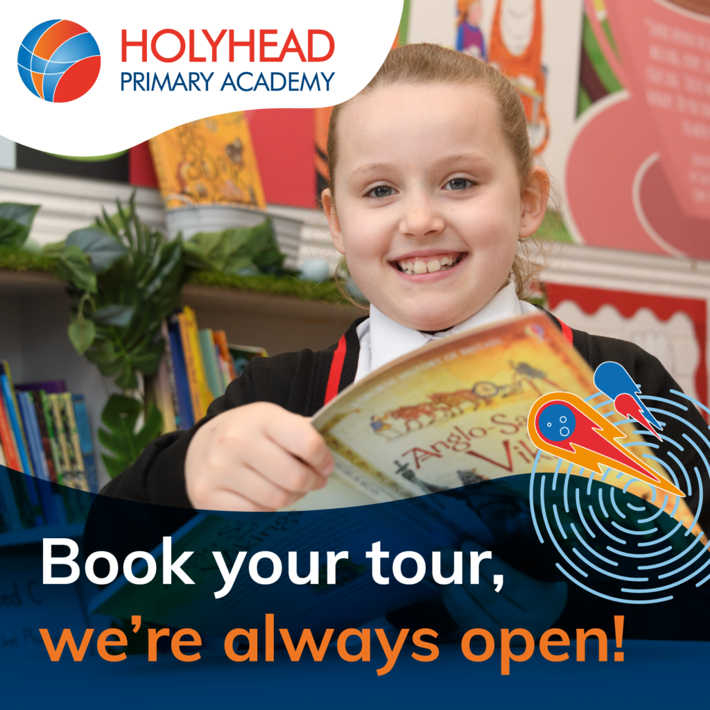 Discover Your Child’s Future at Holyhead Primary Academy: Book Your ...